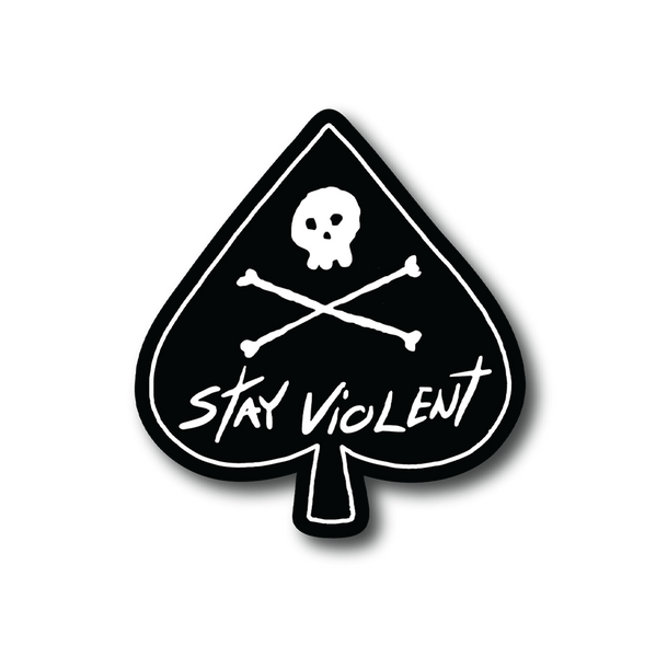 Death Card Sticker – Stay Violent